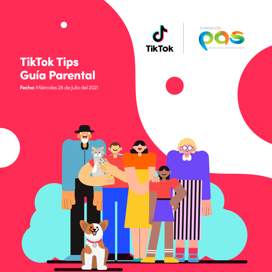 TikTok y Fundación PAS lanzan`TikTok Tips, Guía Parental´, la nueva guía para padres | Sala de ...
